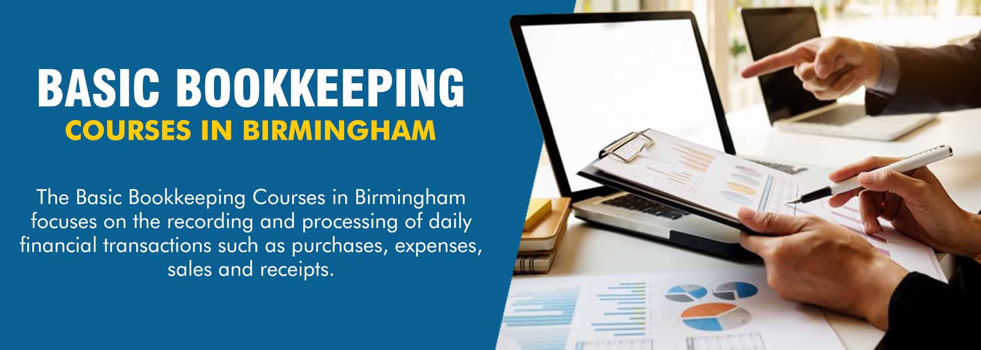 Basic Bookkeeping courses in Birmingham | Practical Training